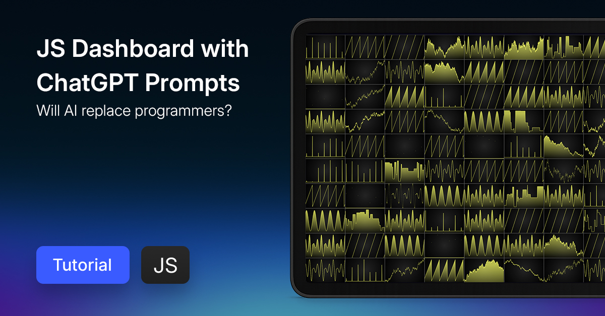 Creating A JavaScript Dashboard With Chatgpt Prompts